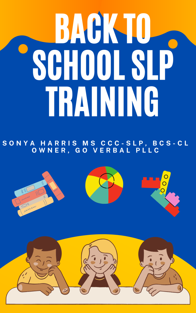 Back to School SLP Training