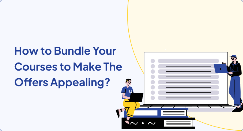 How to Bundle Your Online Courses and Products + Examples